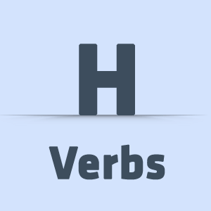 H Verbs - List of Verbs That Start With H