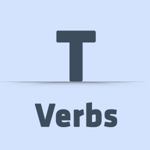 T Verbs | List of Verbs That Start With T