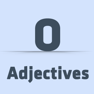 Adjectives that start with O | 700+ O Adjectives
