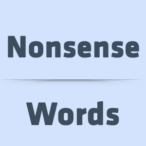 Nonsense Words - List of Fake, Made Up and Pseudo words