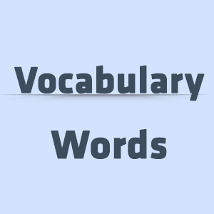 Vocabulary Words - 1100+ Important Words with Meaning