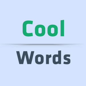 Cool Words - List of Cool English Words