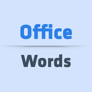 Office Words - List of Vocabulary Office Related Words